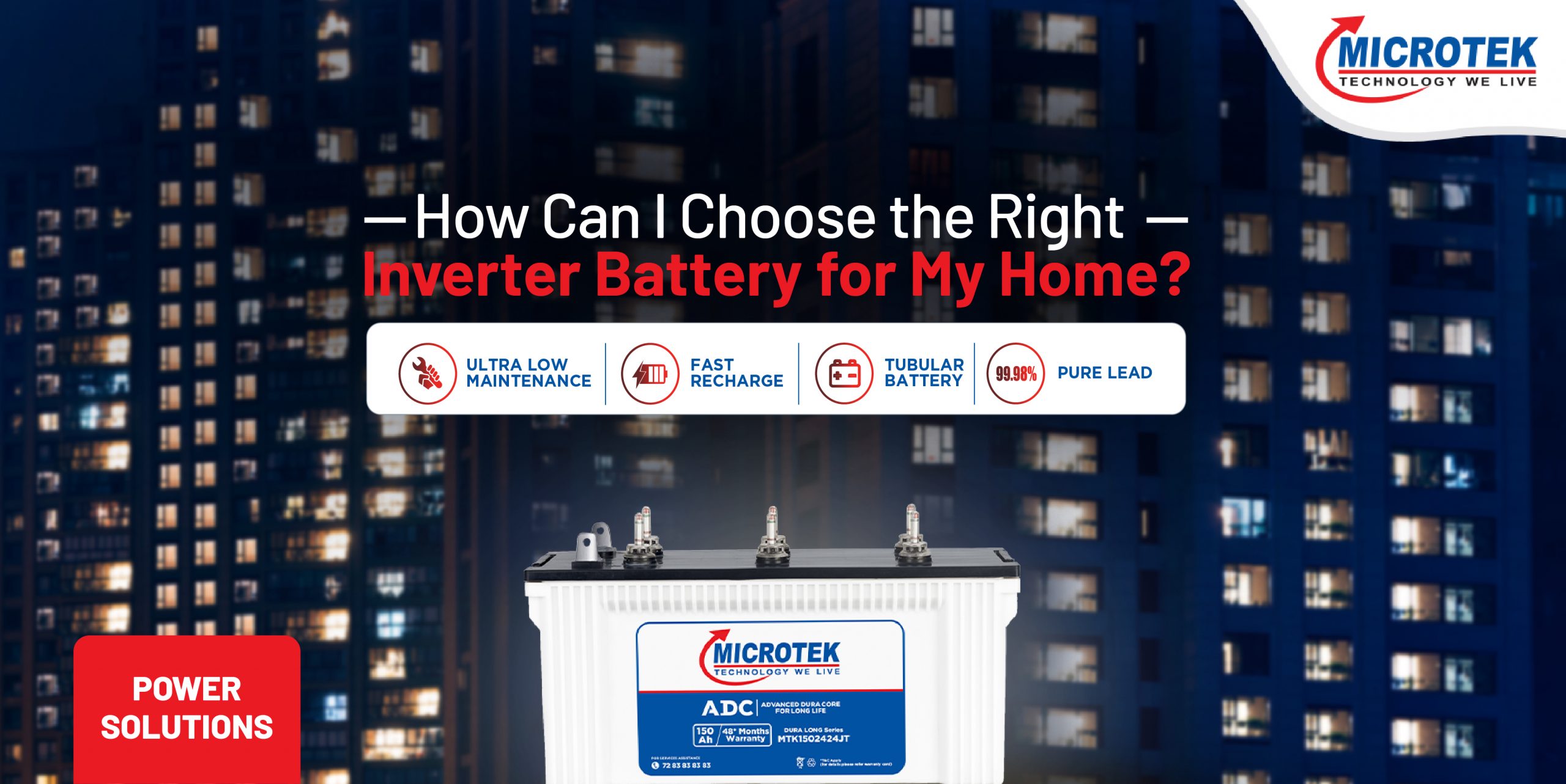How to Choose the Right Inverter Battery for Your Home | Microtek Blog